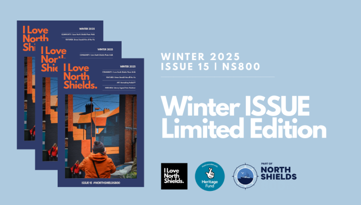 Issue 15: The Winter Edition That Sums Up North Shields in All Its ...